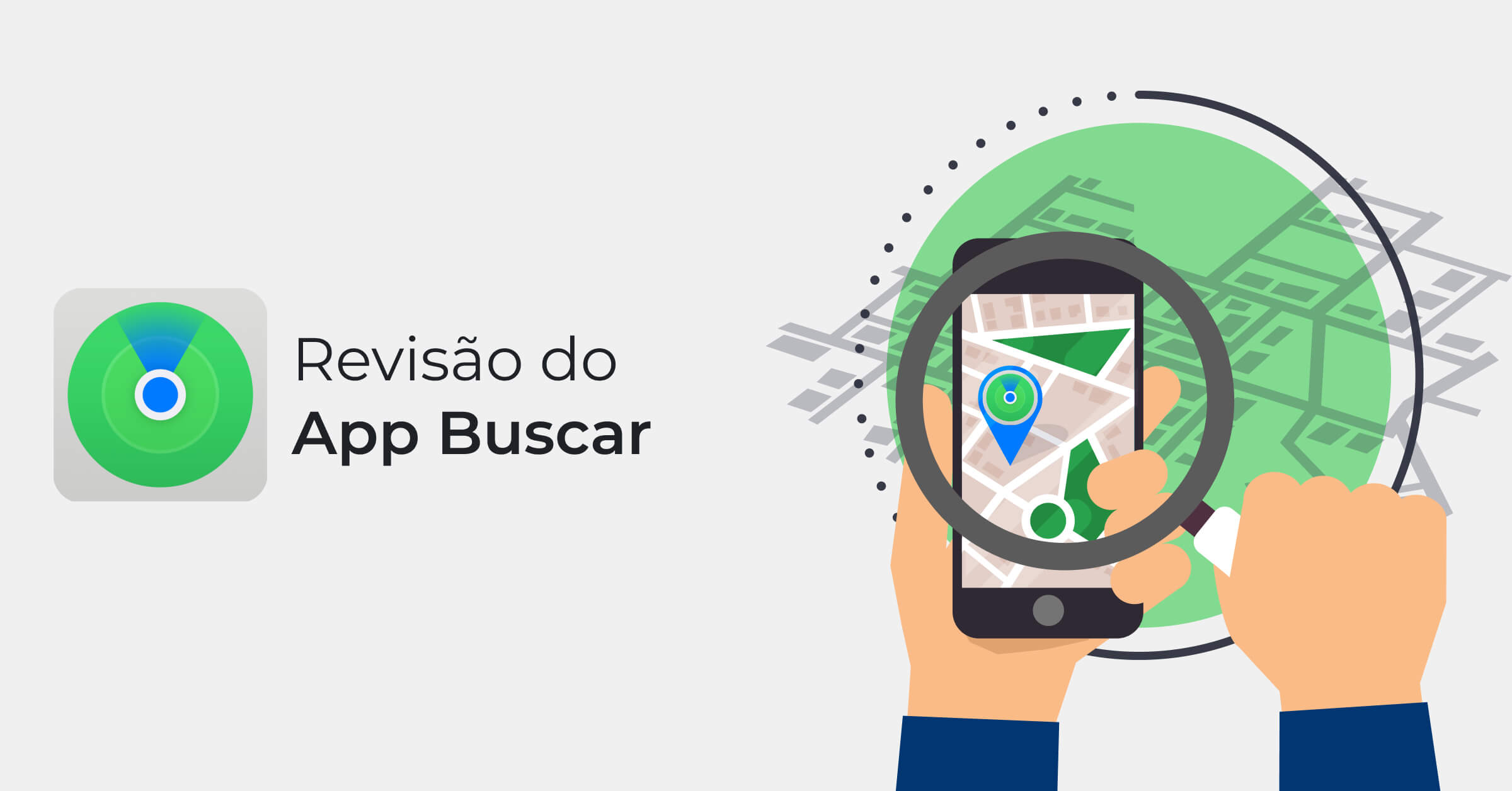 Como Usar o App Buscar iPhone: Revisão de todos os recursos